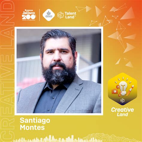 Santiago Montes Jalisco Talent Land