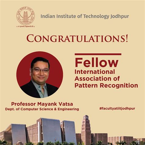 Iit Jodhpur Proud To Share That Professor Mayank Vatsa