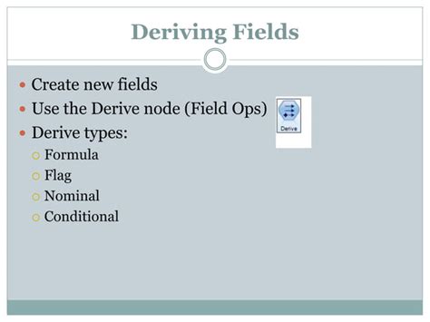 Chapter 8 Deriving And Reclassifying Fieldspptx
