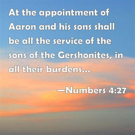 Numbers 427 At The Appointment Of Aaron And His Sons Shall Be All The