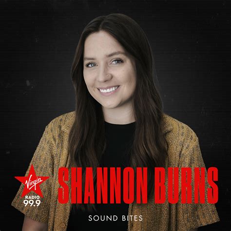 Shannon Burns On Virgin Radio Sound Bites Iheart