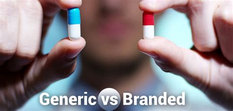 Difference And Similarities Between Generic Drugs And Branded Medicines
