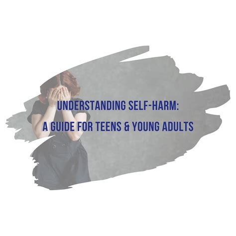Understanding Self Harm A Guide For Teens And Young Adults Interfaith
