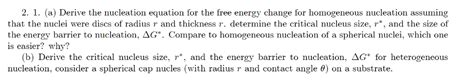 Derive The Nucleation Equation For The Free Energy