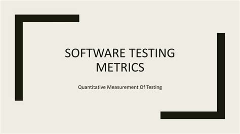 Software Testing Metrics Pptx Computer Software And Applications