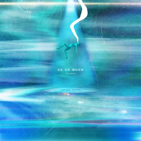 Selmon So So Much Reviews Album Of The Year