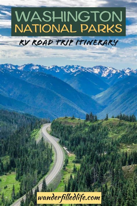 Our Washington National Parks Rv Trip Itinerary Our Wander Filled Life