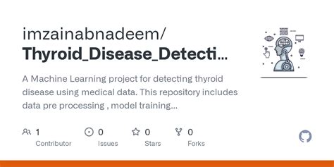 Github Imzainabnadeem Thyroid Disease Detection A Machine Learning Project For Detecting