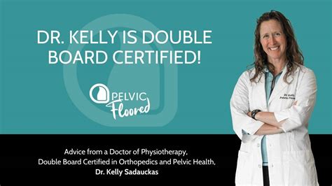 Dr Kelly Is Double Board Certified