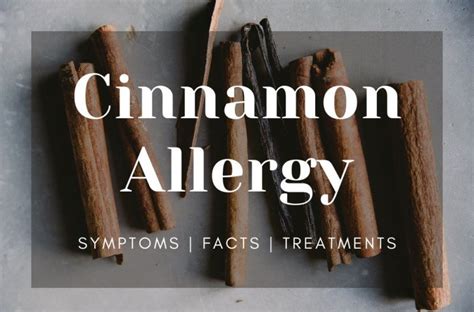 Cinnamon Allergy Symptoms Reactions Treatments