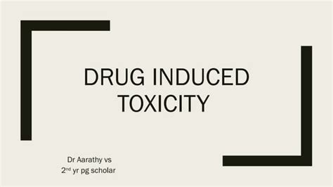 Drug Induced Toxicity In Agad Tantra In Ayurveda Pptx