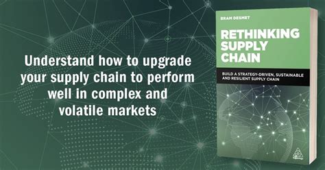 How To Upgrade Your Supply Chain In Volatile Markets Kogan Page