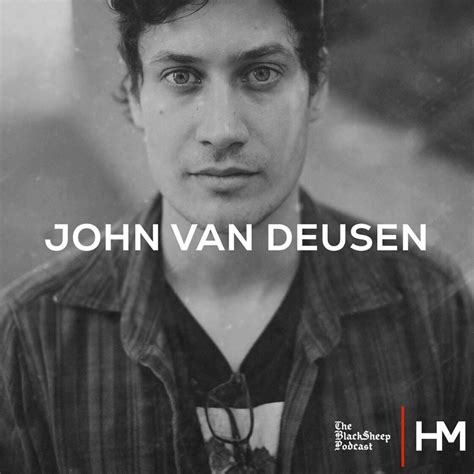 John Van Deusen — Hm Magazine
