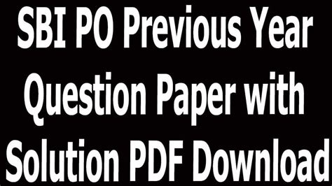 Sbi Po Previous Year Question Paper With Solution Pdf Download