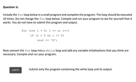 Solved Include The For Loop Below In A Small Program And