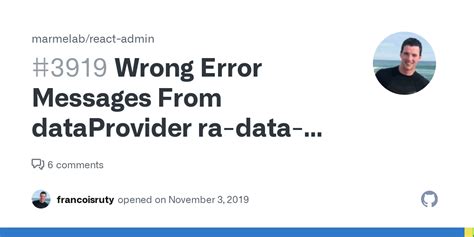 Wrong Error Messages From Dataprovider Ra Data Simple Rest · Issue 3919 · Marmelabreact Admin