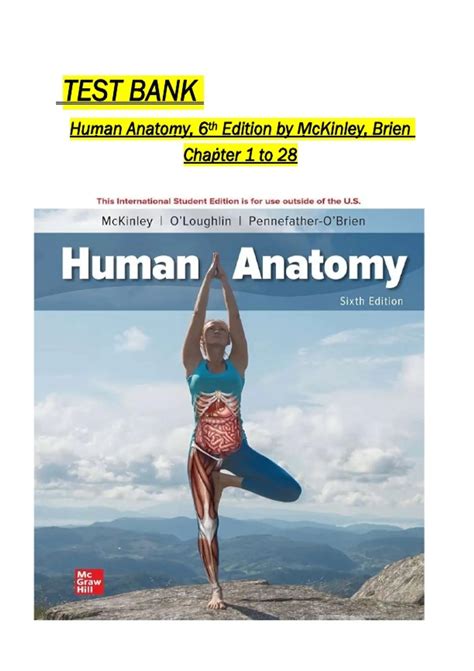 Full Test Bank For Human Anatomy 6th And 7th Editions By Michael Mckinley