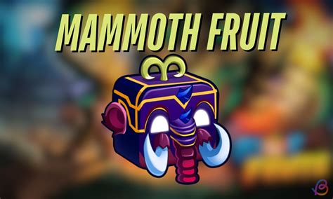 Blox Fruits Mammoth Fruit How To Get Moveset And More Beebom