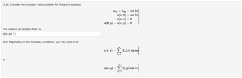 Consider The Boundary Value Problem For Poissons