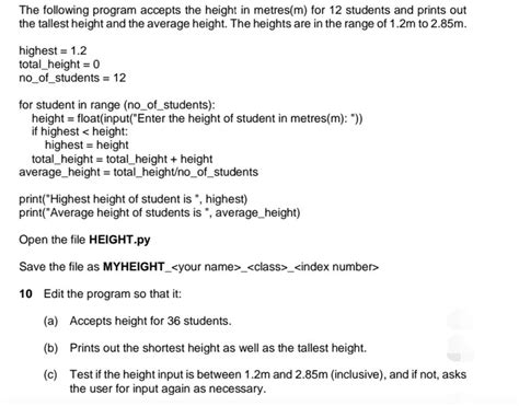 Solved The Following Program Accepts The Height In Metres Chegg