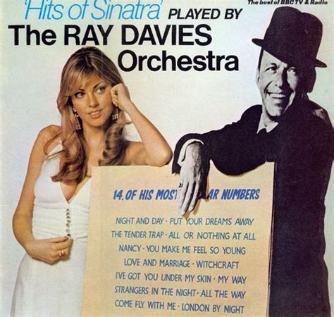 Hits Of Sinatra By The Ray Davies Orchestra Album Reviews Ratings