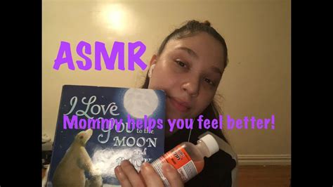 Asmr Mommy Helps You Feel Better When Youre Sick Rp Youtube