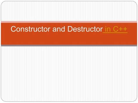 Constructors And Destructor In C Ppt