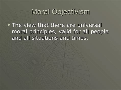 Chapter3 Moral Objectivism Ppt
