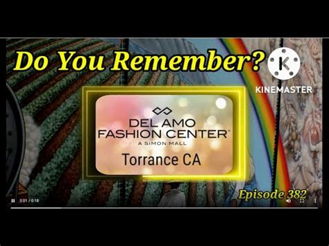 Do You Remember Del Amo Fashion Center Torrance Ca Youtube