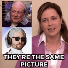 Theyre The Same Picture The Office  Theyre The Same Picture The