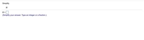 Solved Simplify 8 Simplity Your Answer Type An Integer