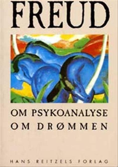 Køb Om Psykoanalyse Om Drømmen Af Sigmund Freud Bog Hæftet Guccadk