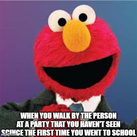 Image Tagged In Relatable Elmo Imgflip