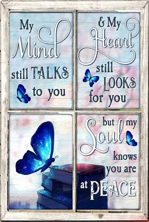 Butterfly My Mind Still Talks To You Heart Soul Peace