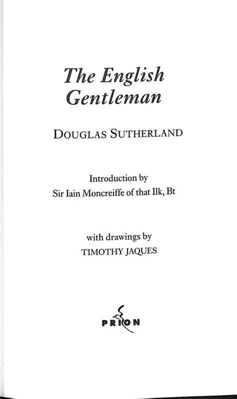 The English Gentleman 2001 Sutherland Douglas