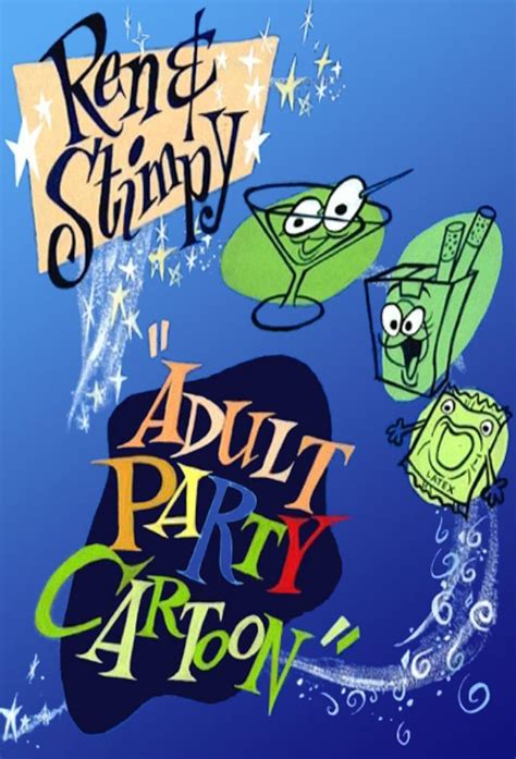 Ren And Stimpy Adult Party Cartoon Tv Series 2003 Plot Imdb