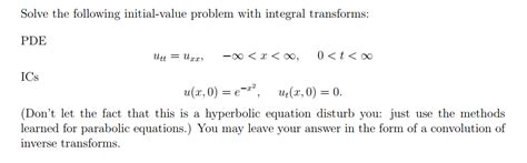 Solved Solve The Following Initial Value Problem With Chegg