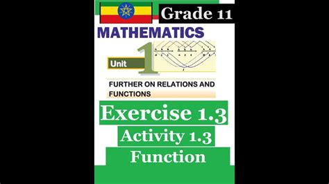 Mathematics Grade 11 Unit 1 Exercise 13 And Activity 13 Function Girma21 Youtube