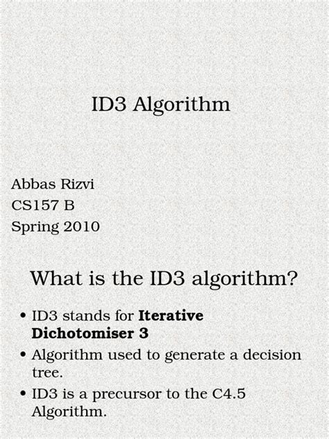 id3 algorithm abbas rizvi cs157 b spring 2010 pdf theoretical