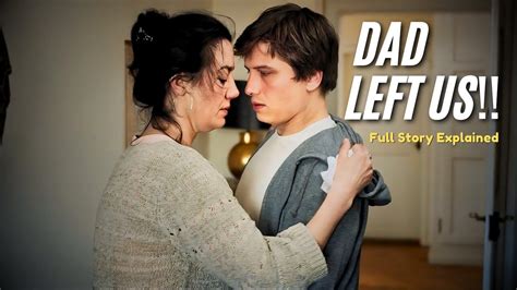 My Dad Left Me And My Mom Youtube