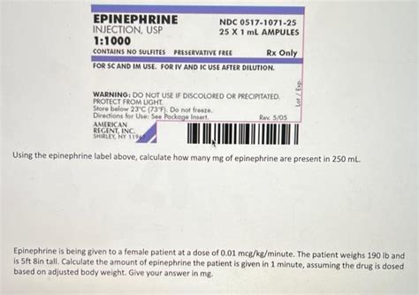 Solved Using The Epinephrine Label Above Calculate How Many