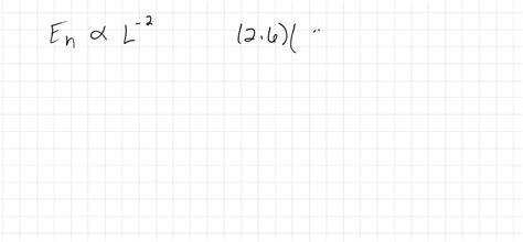 Solved The Ground State Energy Of An Electron Trapped In A