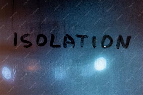 Premium Photo The Word Isolation Handwritten With Finger On Foggy