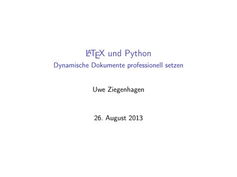 LaTeX Und Python Dynamische Dokumente