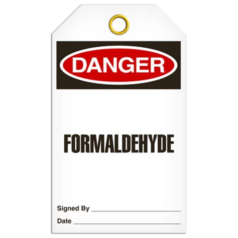 Danger Formaldehyde Tags Comprehensive Safety Signs And Labels For Every Environment