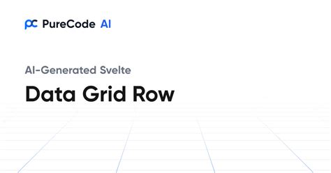 Build Great Svelte Data Grid Row Components Faster Using Ai Tools