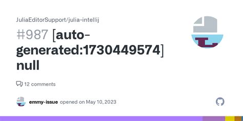 [auto generated 1730449574] null · issue 987 · juliaeditorsupport