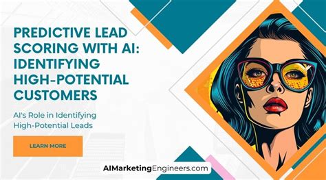 Predictive Lead Scoring With Ai Identifying High Potential Customers