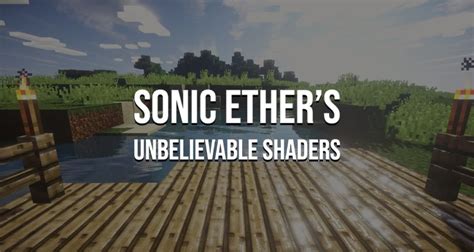 Sonic Ethers Unbelievable Shaders Seus Minecraft Tutos