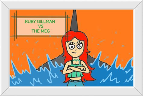 Chelsea Van De Zee Ruby Gillman Vs The Meg By Mroilartroom On Deviantart